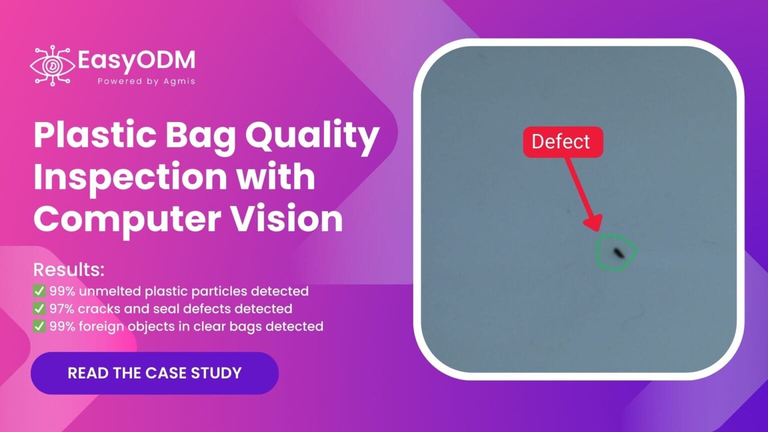 Plastic Bag Quality Inspection With Computer Vision: Case Study - EasyODM